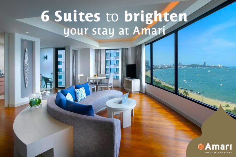 6 Suites to brighten your stay at Amari - Amari Pulse